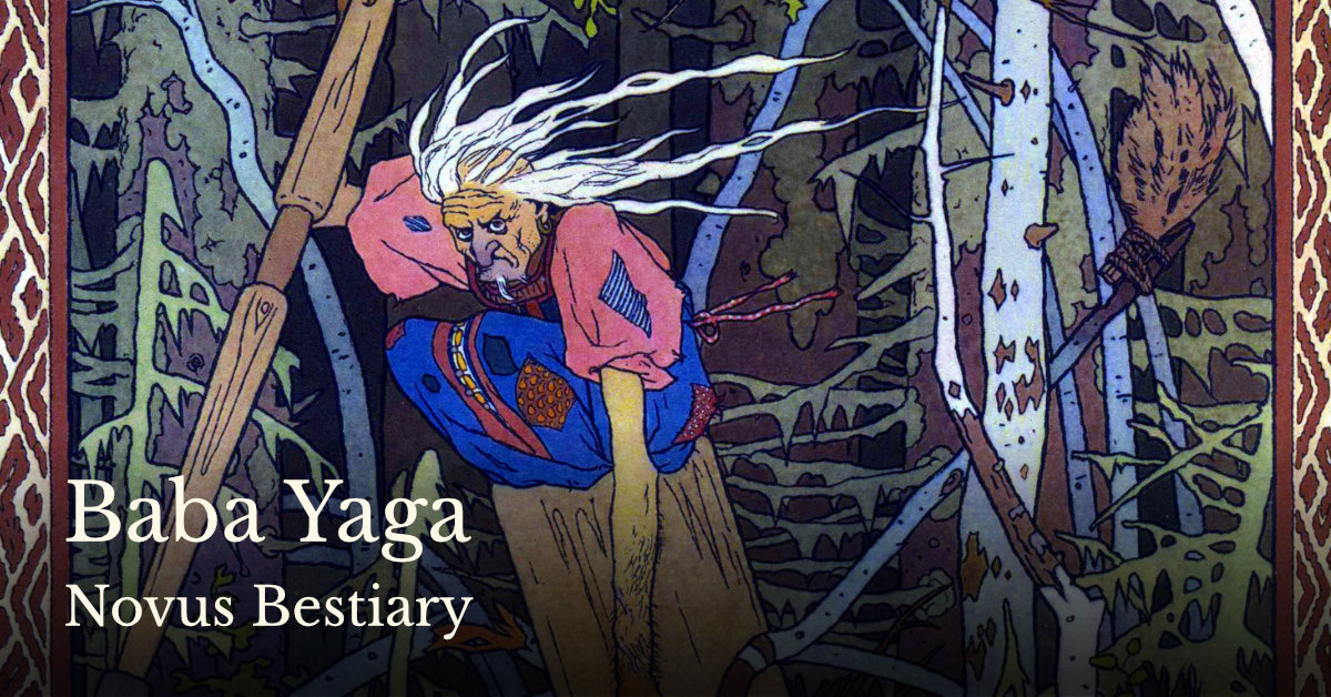 Baba Yaga | Novus Bestiary