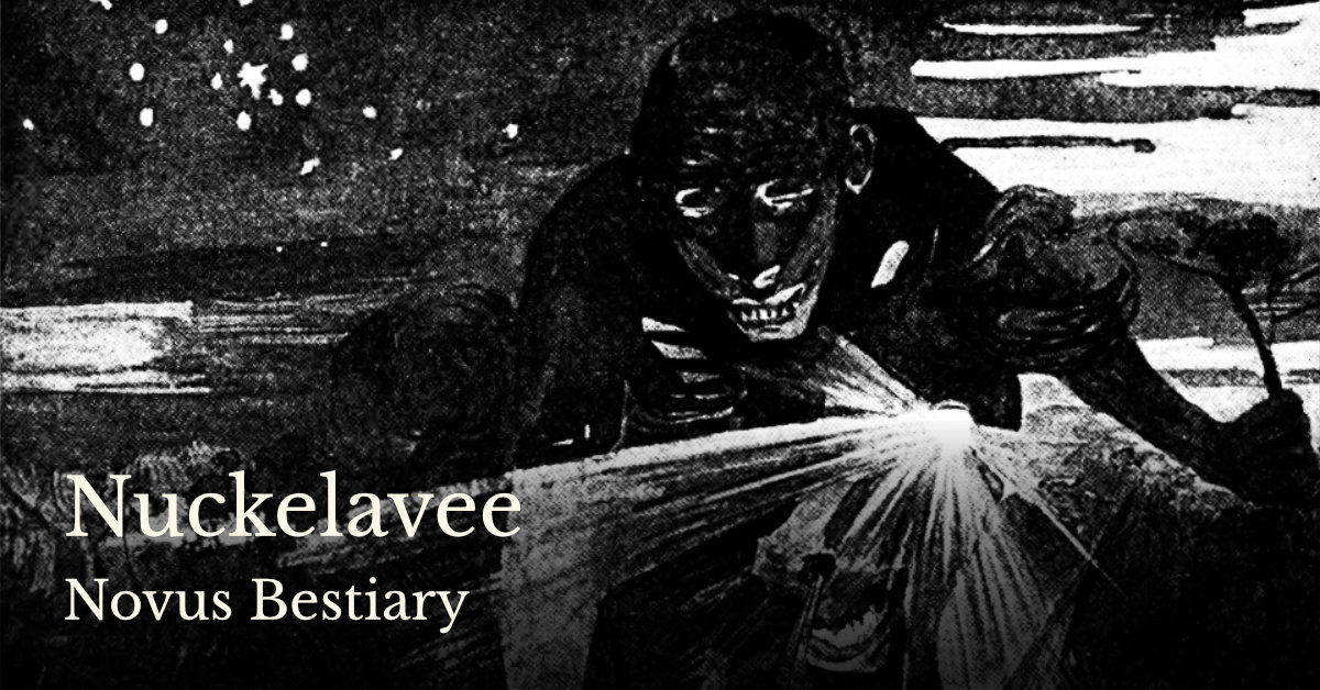 Nuckelavee | Novus Bestiary